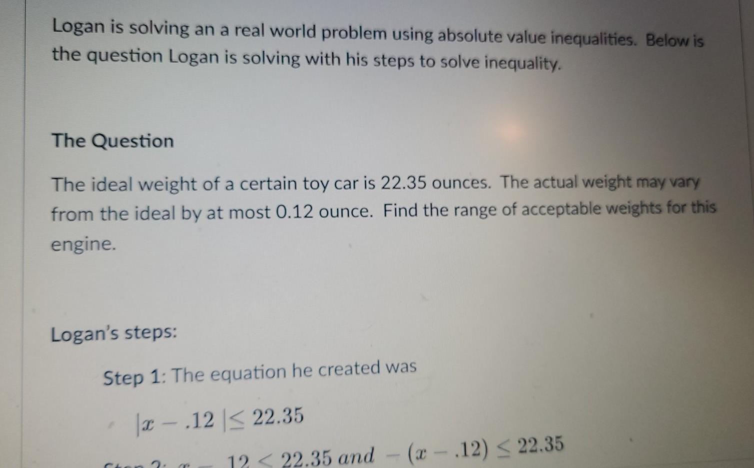 Solved Logan is solving an a real world problem using | Chegg.com