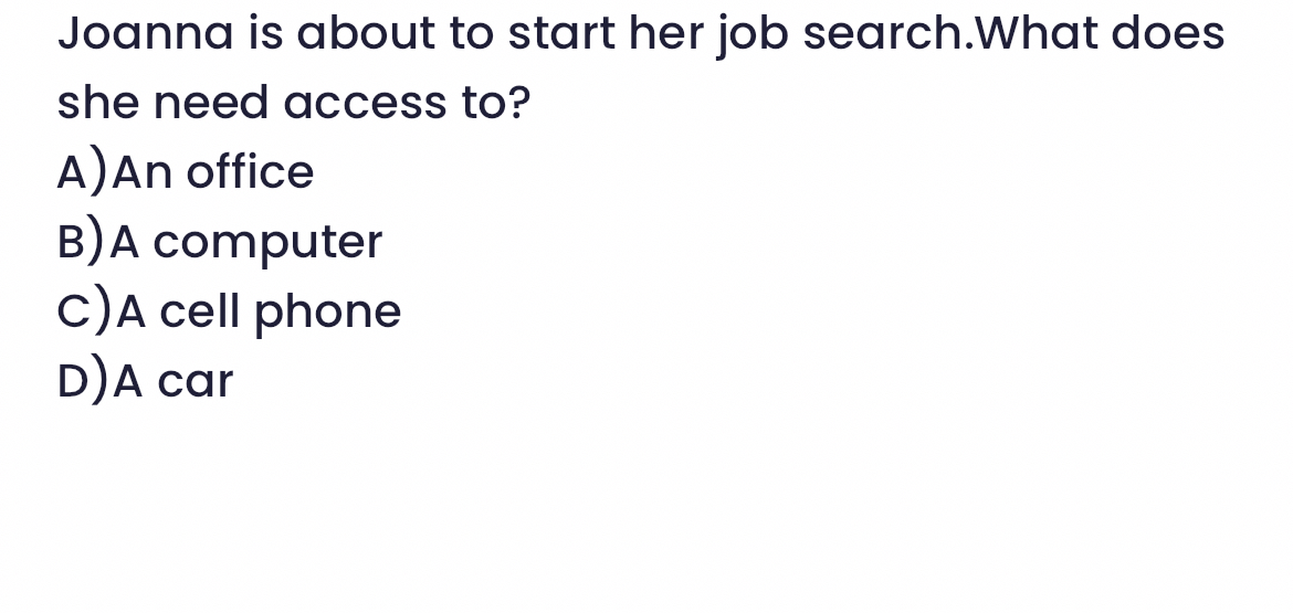 Solved Joanna is about to start her job search.What does she | Chegg.com