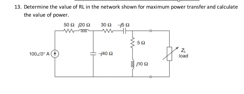 Solved Determine the value of RL in the network shown for | Chegg.com
