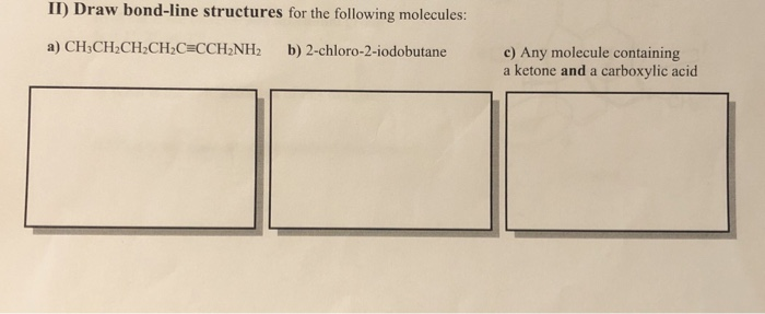 Solved II) Draw bond-line structures for the following | Chegg.com