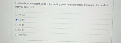Solved If aniline is your reactant, what is the melting | Chegg.com