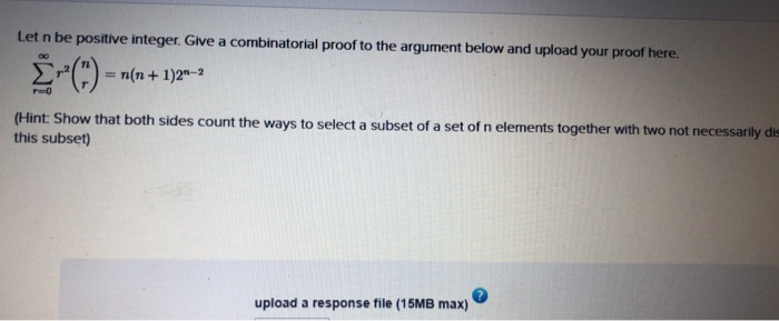 Solved Let n be positive integer. Give a combinatorial proof | Chegg.com