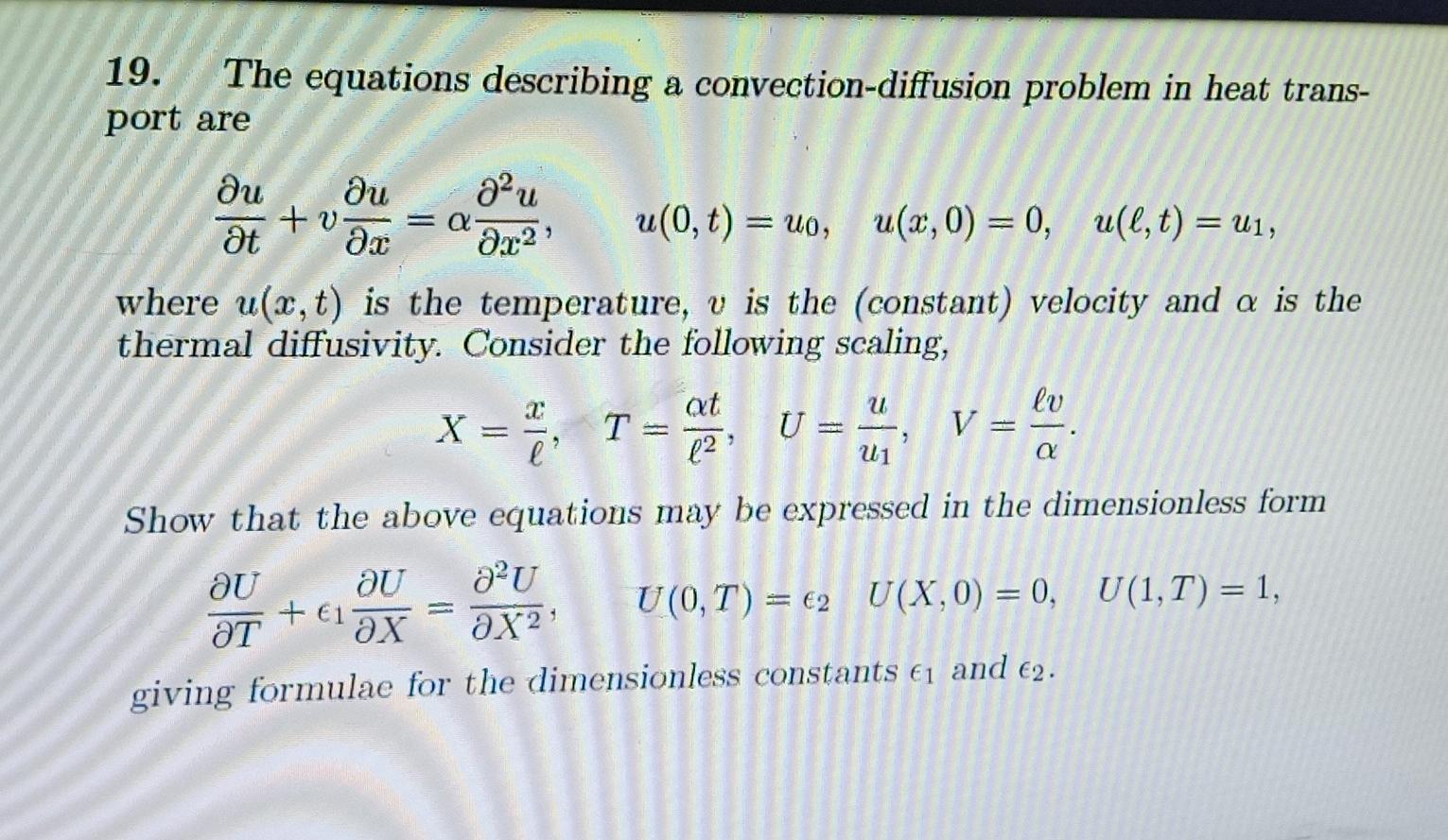 Solved 19. The equations describing a convection-diffusion | Chegg.com