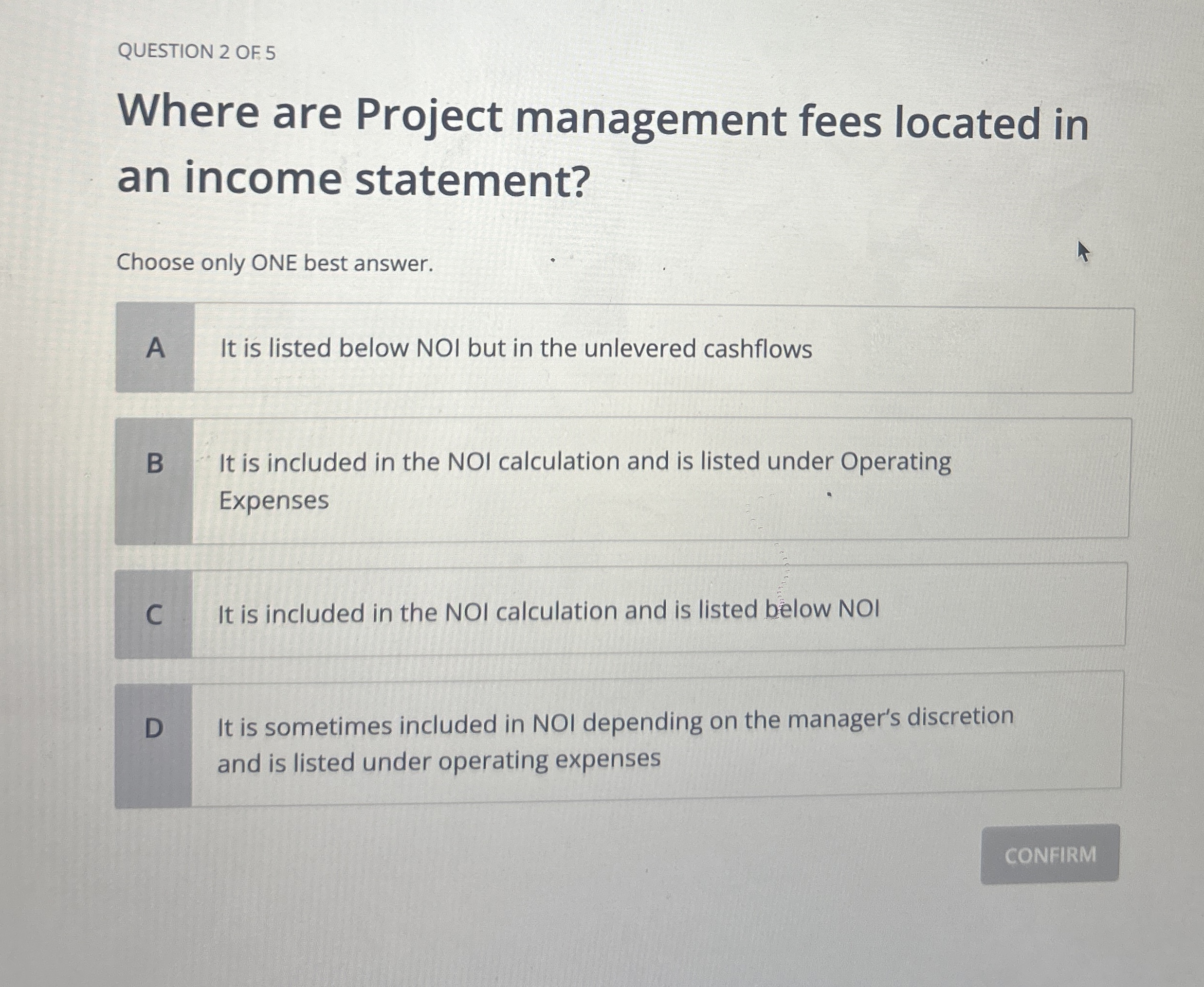 High Quality SOLUTION QUESTION 2 ﻿OF 5Where are Project management fees ...