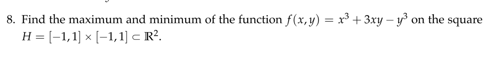 Solved Find the maximum and minimum of the function | Chegg.com