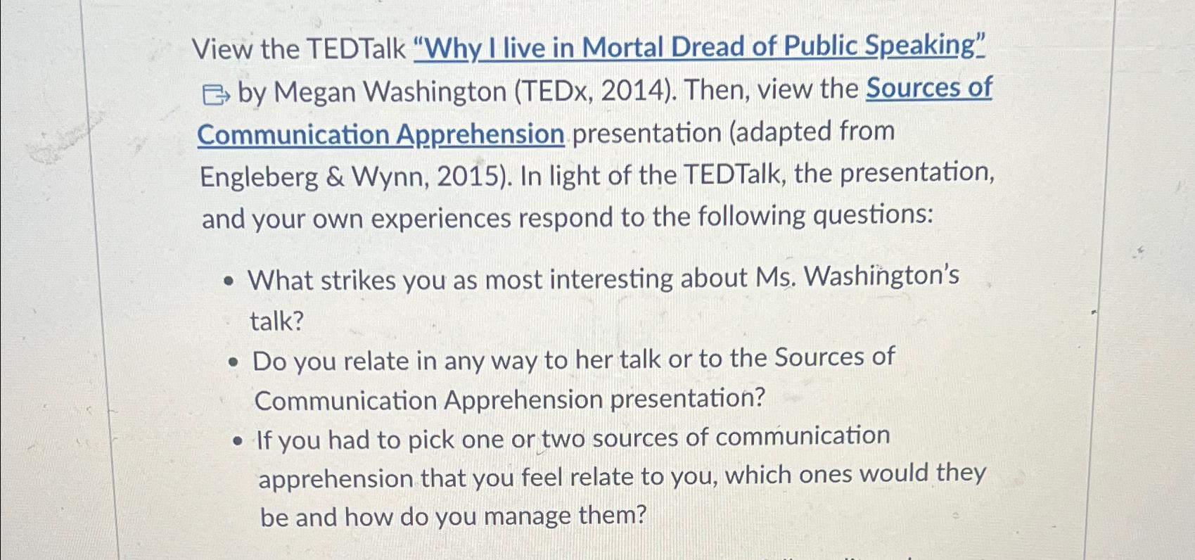 Solved View the TEDTalk "Why I live in Mortal Dread of | Chegg.com