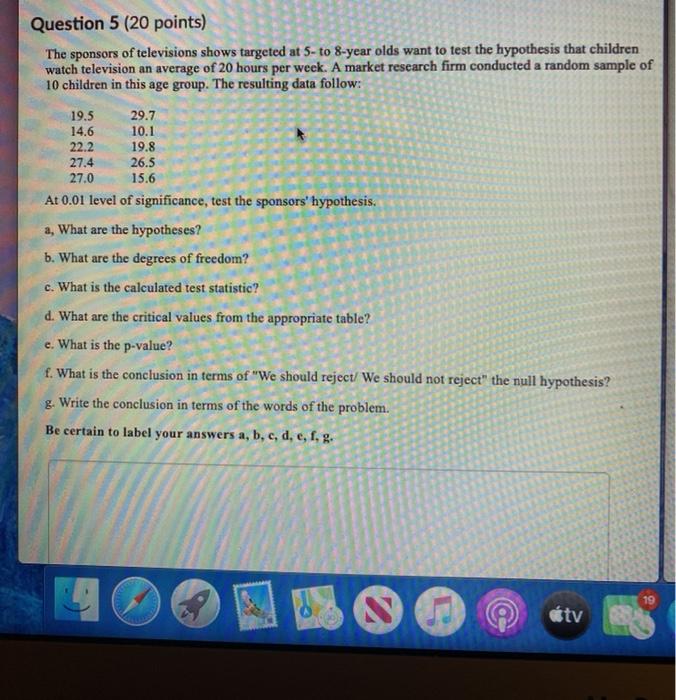 Solved Question 5 (20 points) The sponsors of televisions | Chegg.com Solved Question 5 (20 points) The sponsors of televisions | Chegg.com
