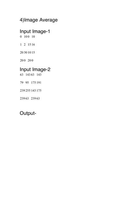 Solved EXERCISE 1: Basic Gray Level Transformations Input | Chegg.com