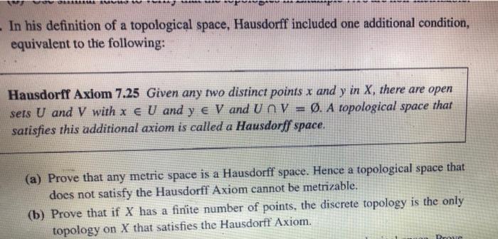 In his definition of a topological space, Hausdorff | Chegg.com