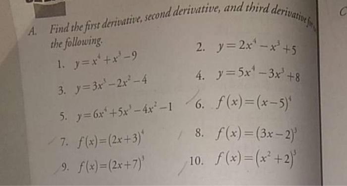 Solved .. find the first , second and third derivative of | Chegg.com