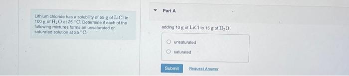 Solved Lithium chloride has a solubility of 55 g of LiCl in | Chegg.com
