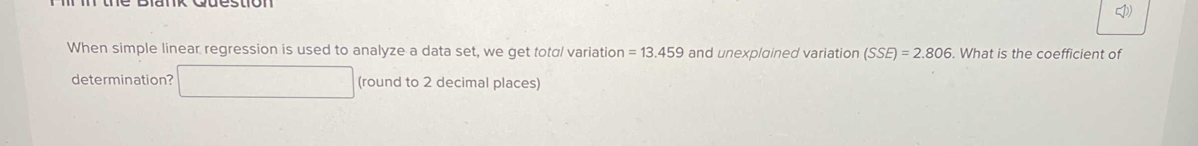 Solved When simple linear regression is used to analyze a | Chegg.com