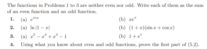 Solved The functions in Problems 1 ﻿to 3 ﻿are neither even | Chegg.com
