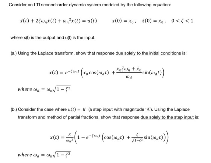 Solved Consider An Lti Second Order Dynamic System Modeled
