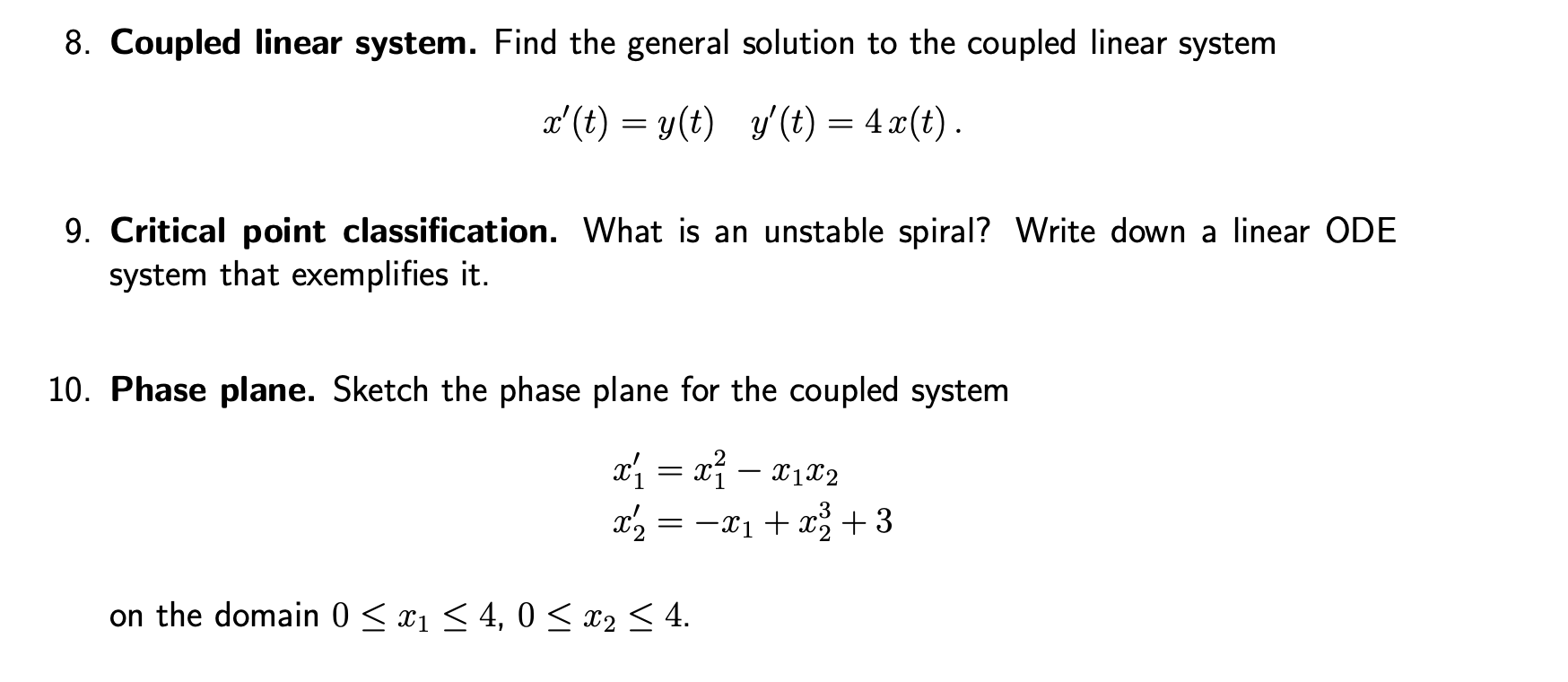 Solved Coupled linear system. Find the general solution to | Chegg.com
