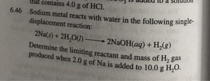 Solved 6.46 Sodium metal reacts with water in the following | Chegg.com