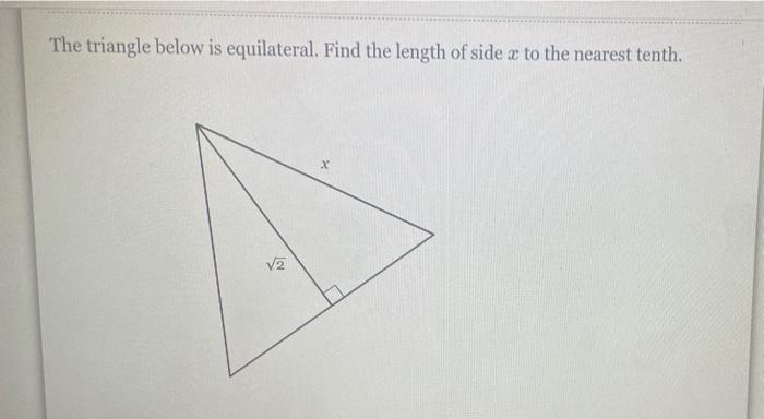 Solved The triangle below is equilateral. Find the length of | Chegg.com