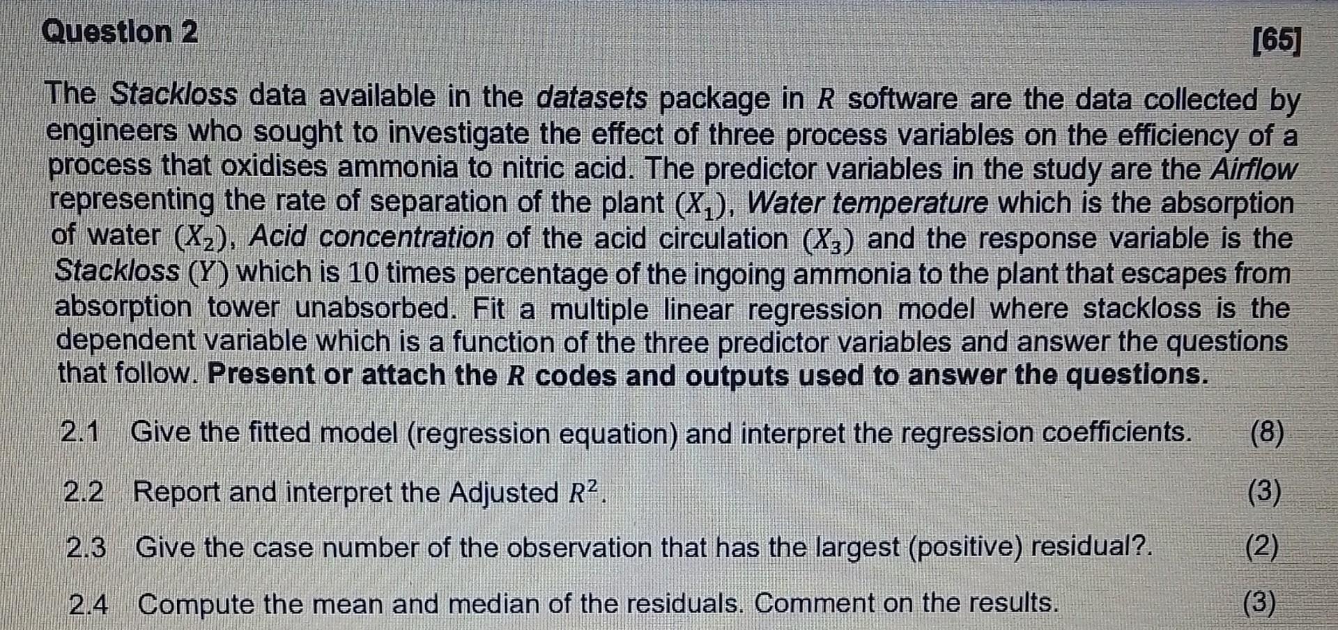 Solved The Stackloss data available in the datasets package | Chegg.com
