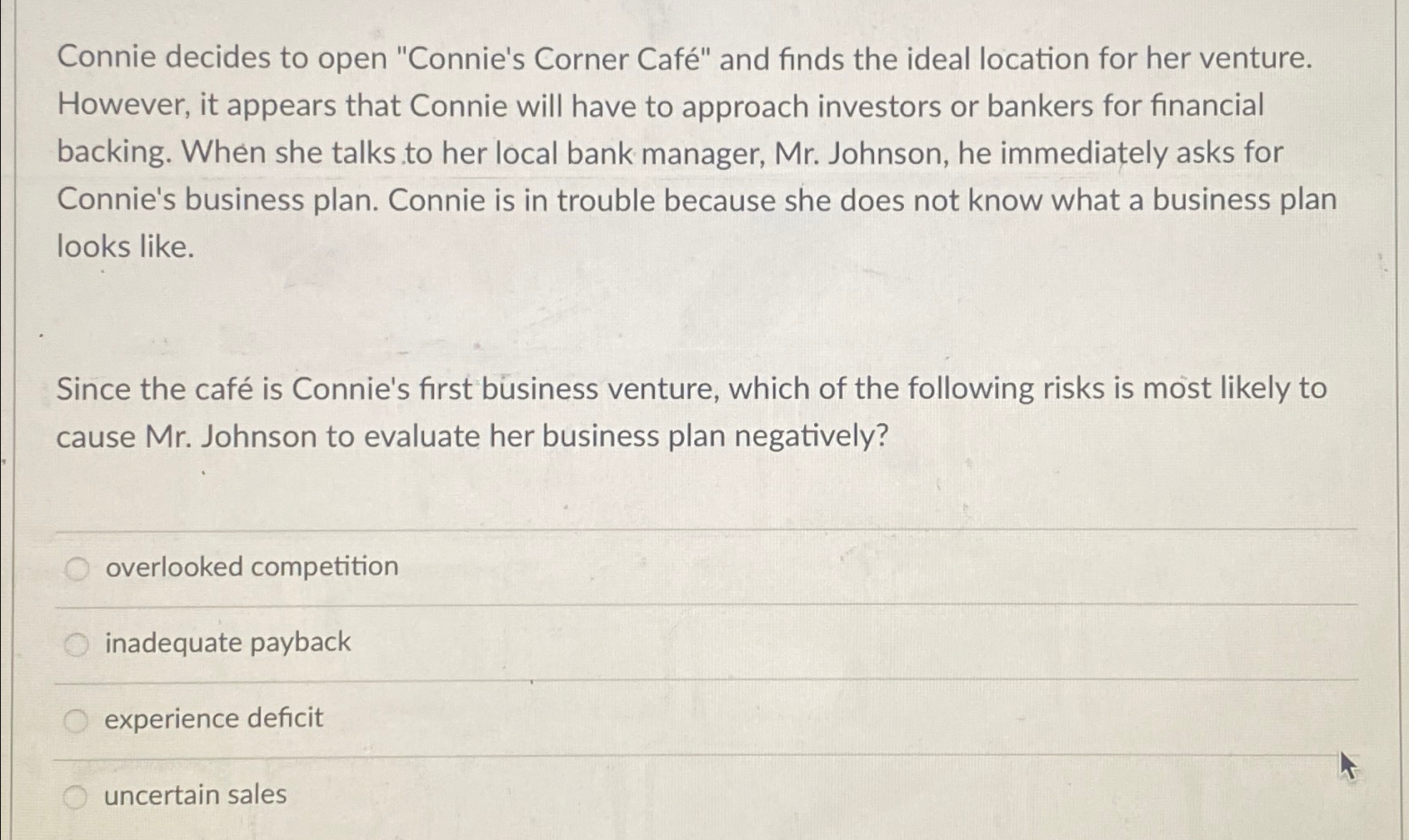 Solved Connie decides to open "Connie's Corner Café" ﻿and | Chegg.com