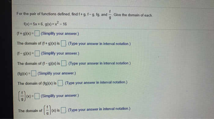 Solved For the pair of functions defined, find f+g, f-9. fg, | Chegg.com