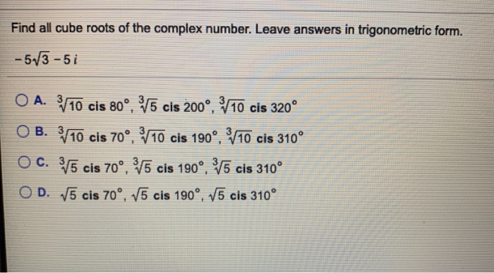 Solved Write the complex number in rectangular form. 5 cis | Chegg.com