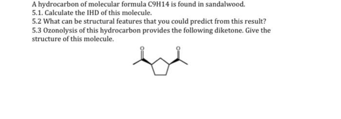 Solved A hydrocarbon of molecular formula C9H14 is found in | Chegg.com