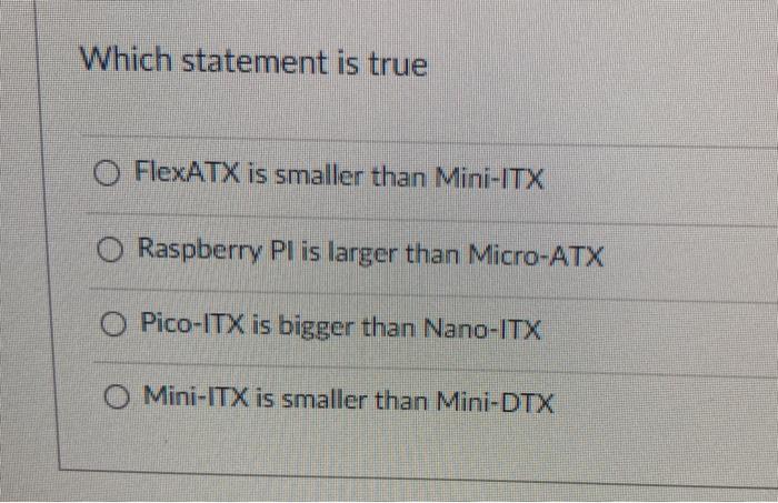 Solved The unique part of a BTX form factor is: o Only uses | Chegg.com