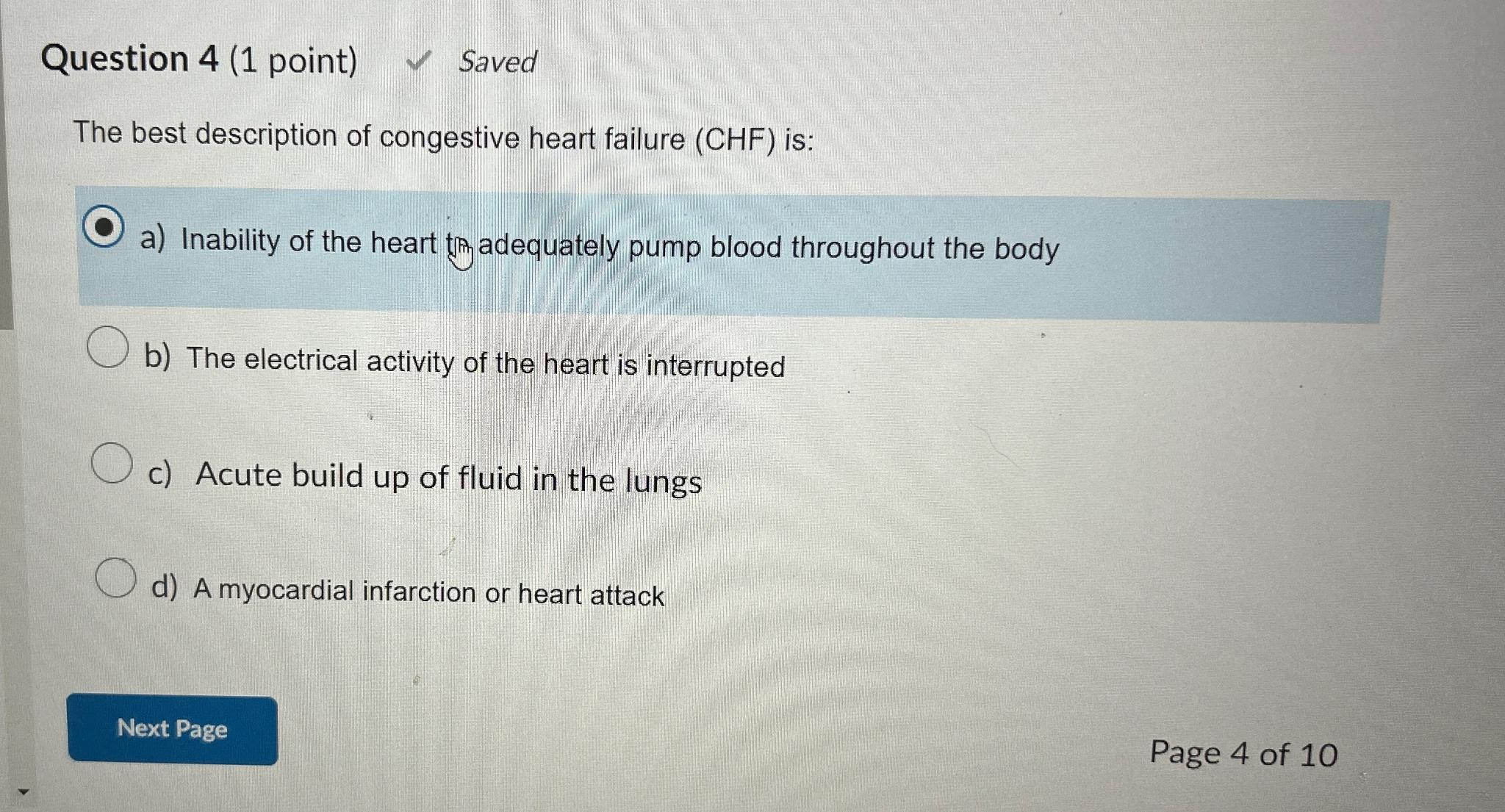 Solved Question 4 (1 ﻿point) ﻿SavedThe best description of | Chegg.com