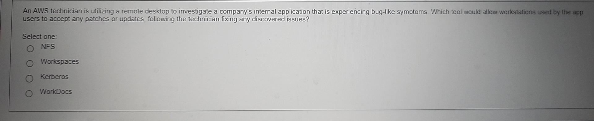 Solved An AWS technician is utilizing a remote desktop to | Chegg.com