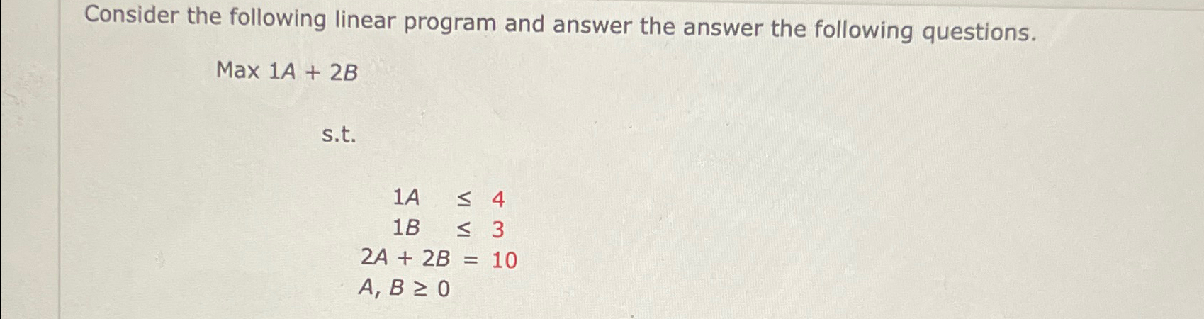 Solved Consider the following linear program and answer the | Chegg.com