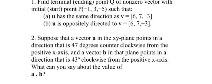 Solved 1. Find terminal (ending) point Q of nonzero vector | Chegg.com