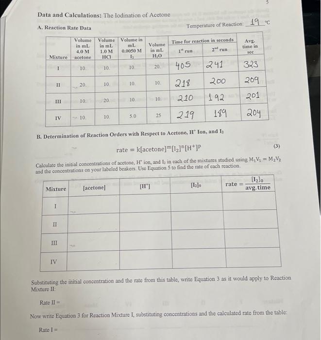 Solved Rates of Chemical Reactions, I. The Iodination of | Chegg.com