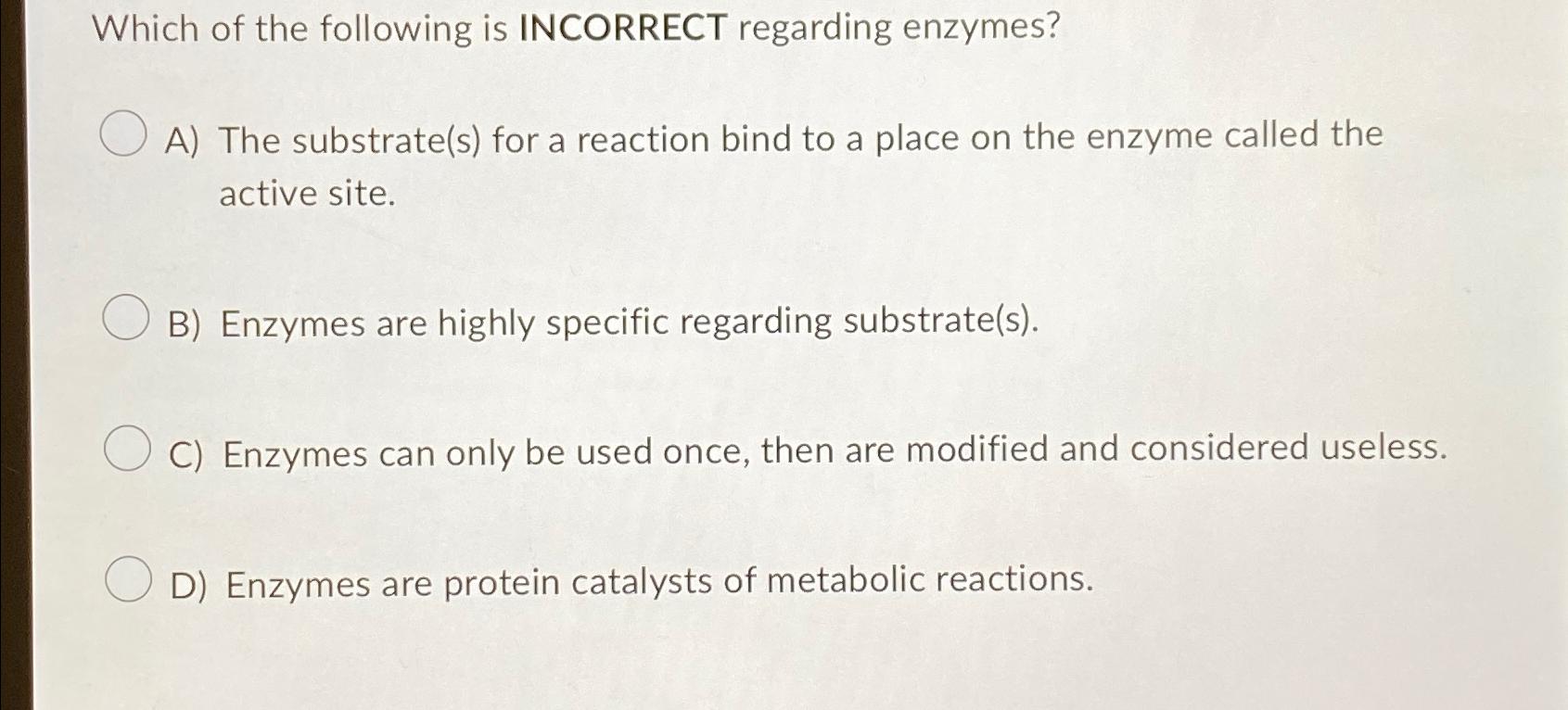 Which of the following is INCORRECT regarding | Chegg.com