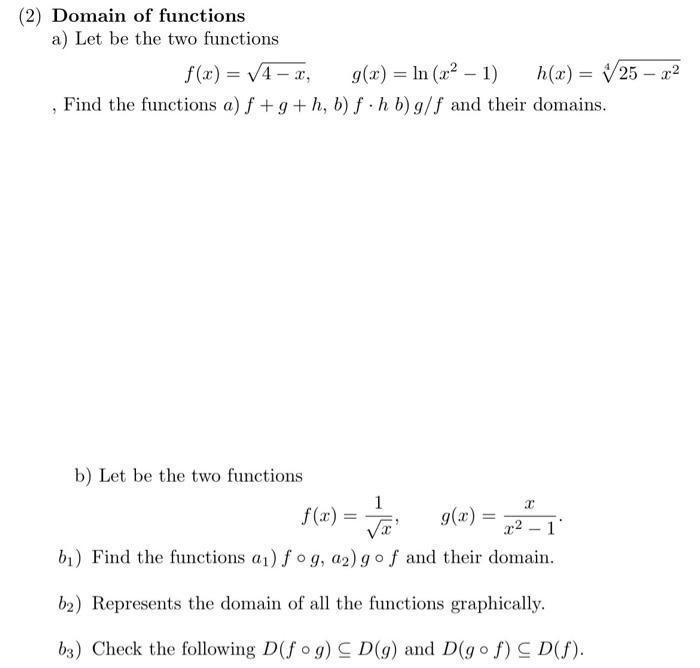 Solved (2) Domain of functions a) Let be the two functions | Chegg.com