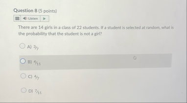 Solved Question 8 (5 ﻿points)ListenThere are 14 ﻿girls in a | Chegg.com