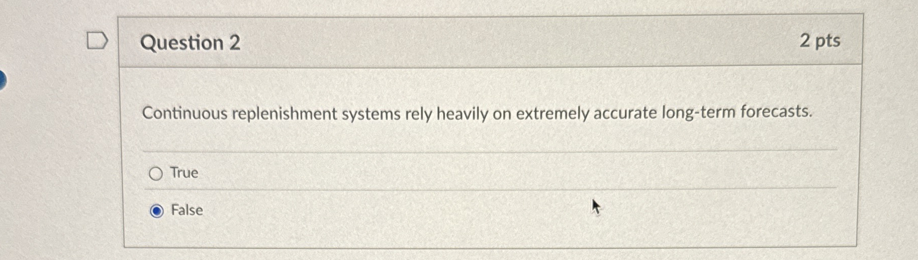Solved Question 22 ﻿ptsContinuous replenishment systems rely | Chegg.com