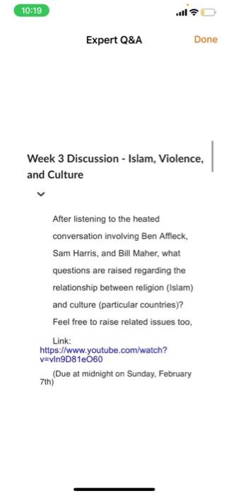 Week 3 Discussion - Islam, Violence, and Culture | Chegg.com