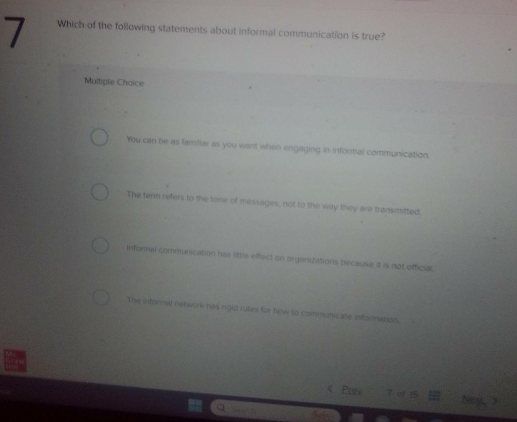 Solved 7Which of the following statements about informal | Chegg.com