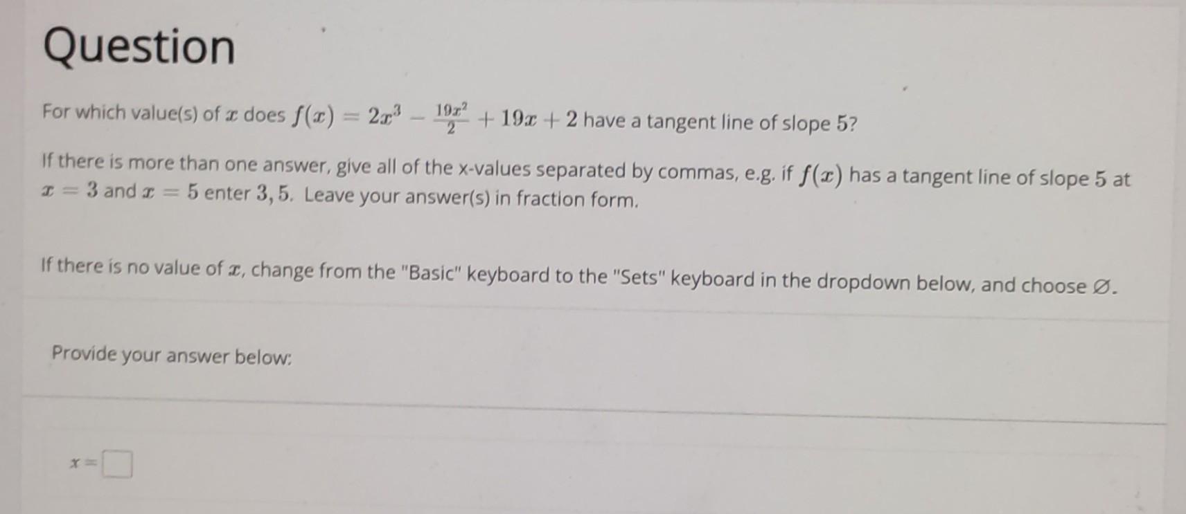Solved For which value(s) of x does f(x)=2x3−219x2+19x+2 | Chegg.com
