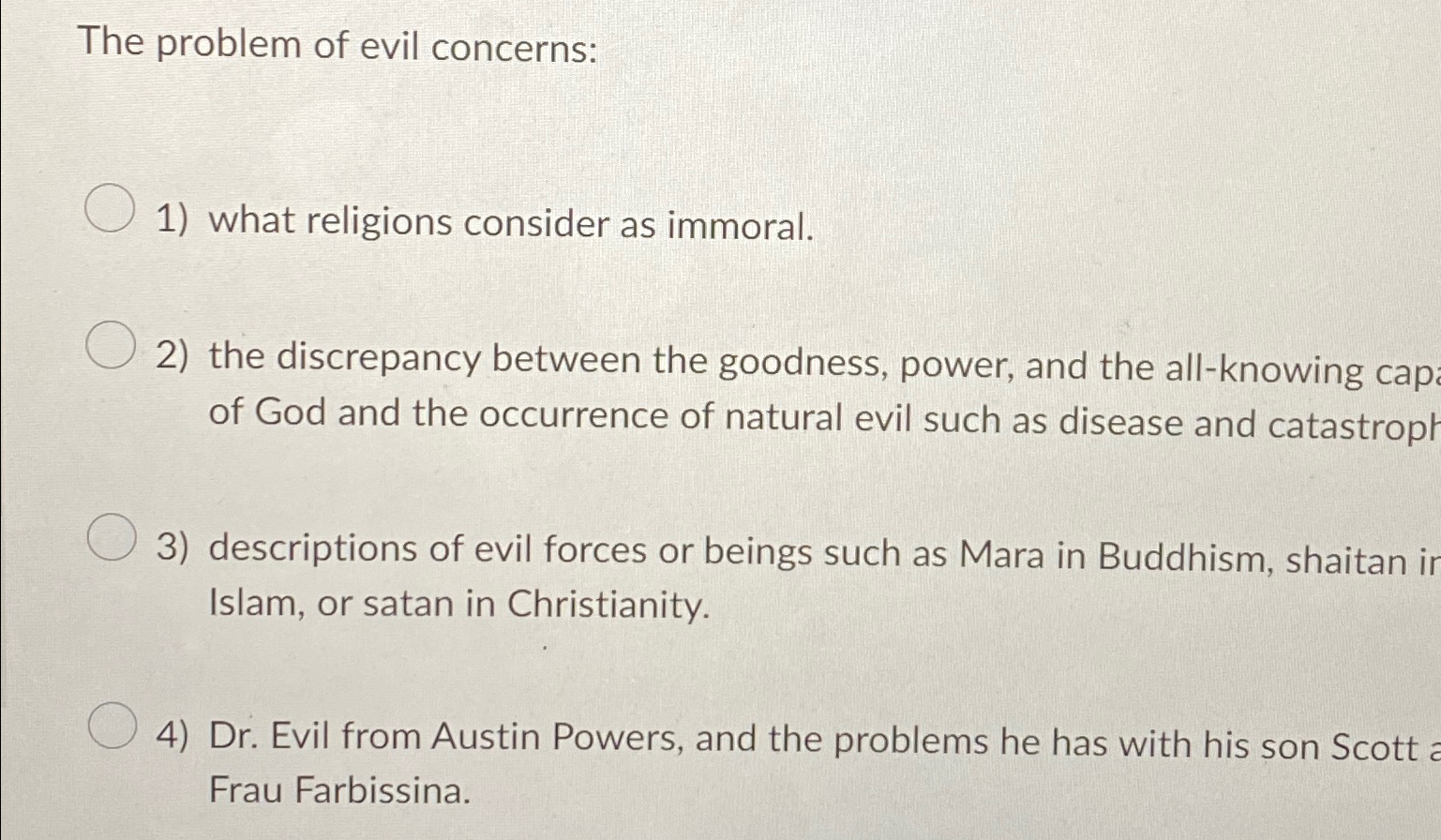 Solved The problem of evil concerns:what religions consider | Chegg.com