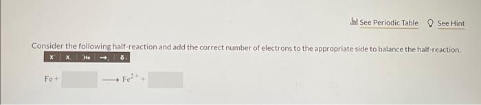 Solved Consider the following half-reaction and add the | Chegg.com