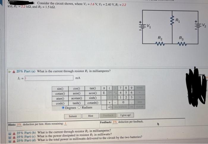 Solved Consider the circuit shown, where V1=1.6 V,V2=2.40 | Chegg.com