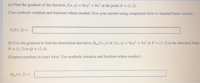 Solved (a) Find the gradient of the function f(x, y) = 8xy? | Chegg.com