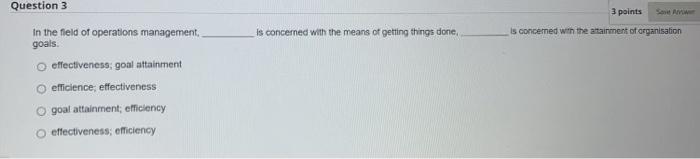 Solved Question 3 In the field of operations management, | Chegg.com