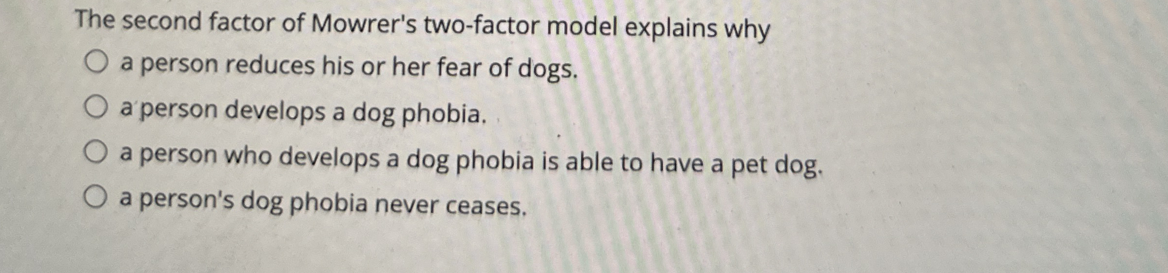 Solved The second factor of Mowrer's two-factor model | Chegg.com