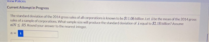 Solved View Policies Current Attempt in Progress The | Chegg.com