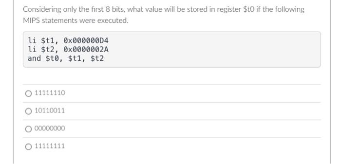 Solved Considering only the first 8 bits, what value will be | Chegg.com