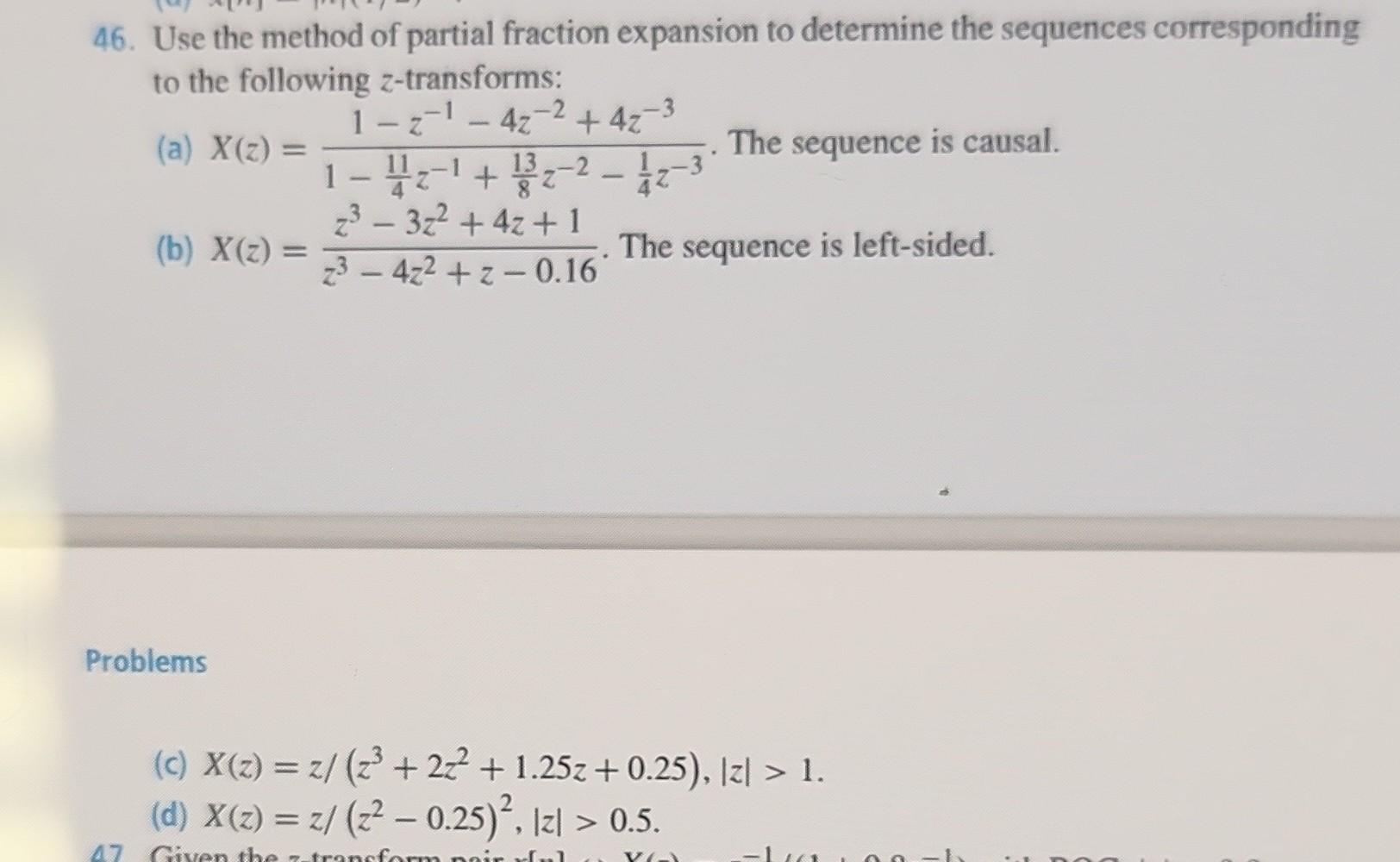Solved 46. Use the method of partial fraction expansion to | Chegg.com