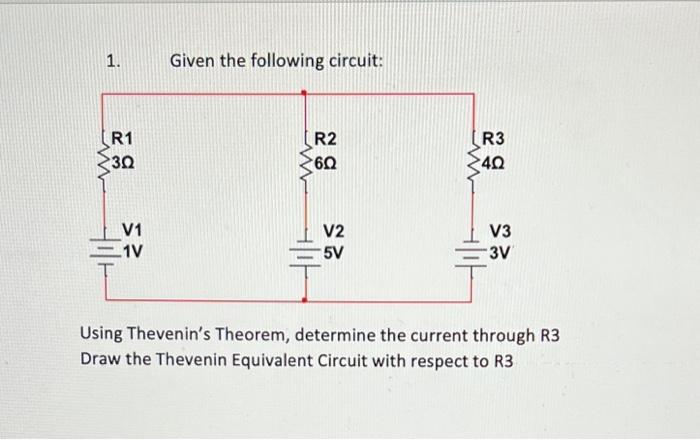 Solved 1. Given the following circuit: Using Thevenin's | Chegg.com