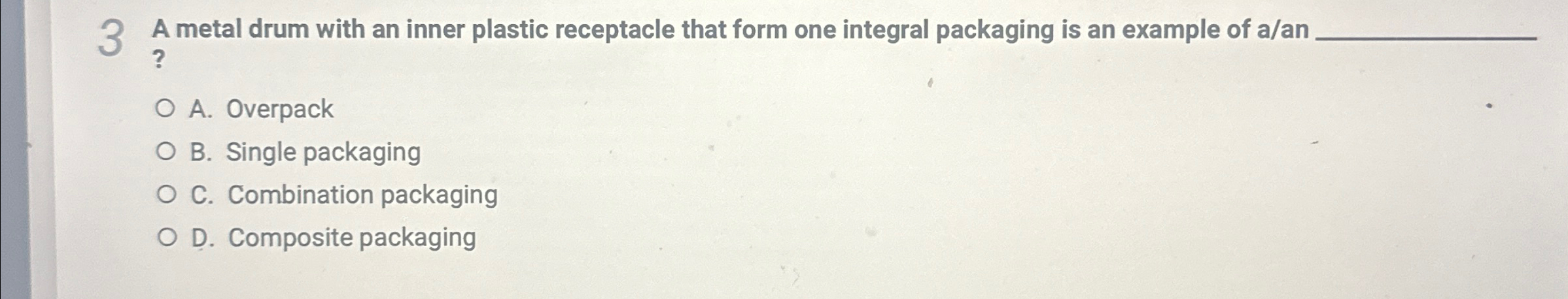 Solved 3 ﻿A metal drum with an inner plastic receptacle that | Chegg.com